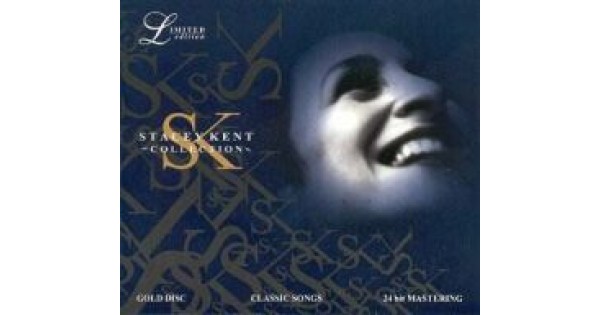 Stacey Kent - COLLECTION [SUPER GOLD CD 24 bit]